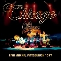 Chicago ～ Live In Pittsuburgh 1977: HOT STREETS
